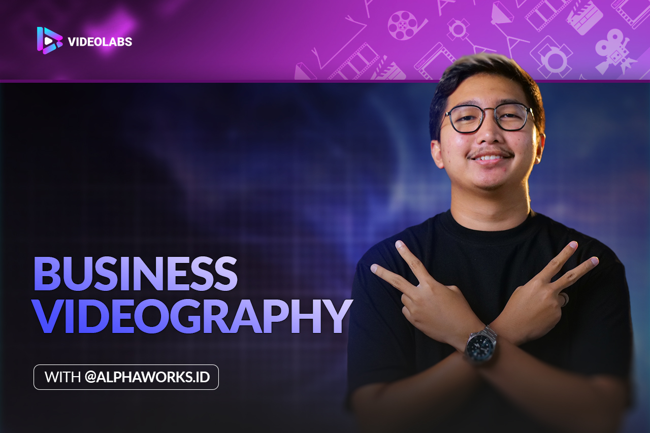 Kelas Video Editing Terlengkap di Indonesia - Video Labs